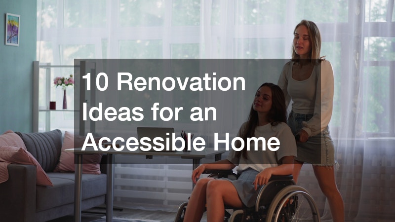 10 Renovation Ideas for an Accessible Home - DIY Home Decor Ideas